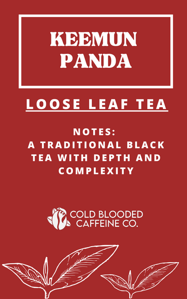 Keemun Panda Black Tea – Cold Blooded Caffeine