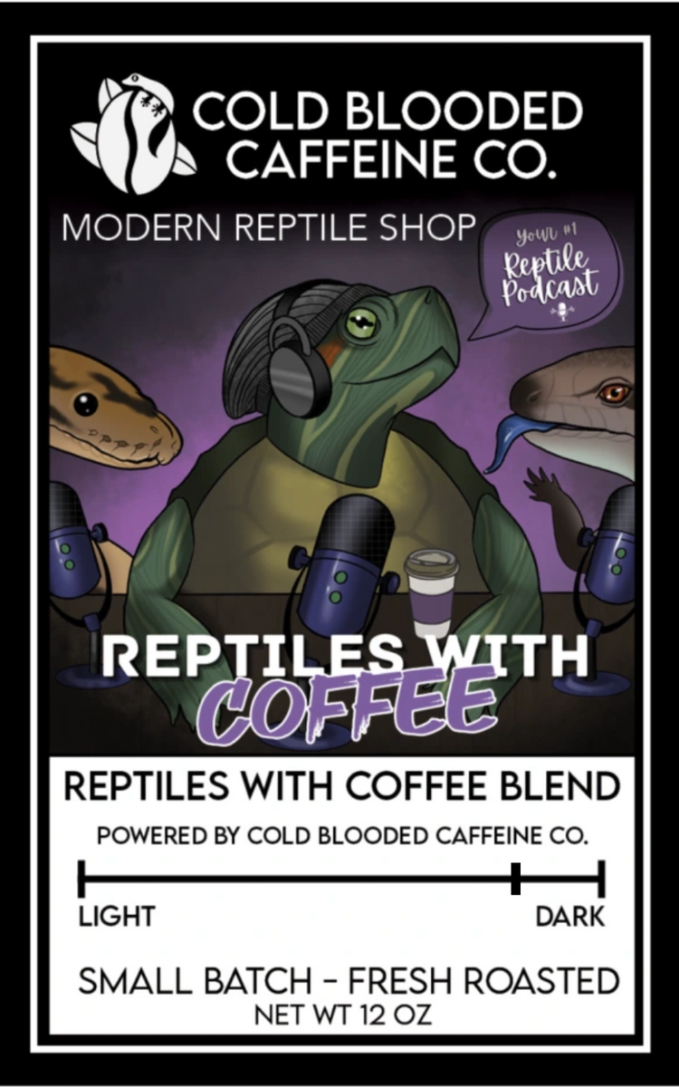 Reptiles With Coffee Blend – Cold Blooded Caffeine